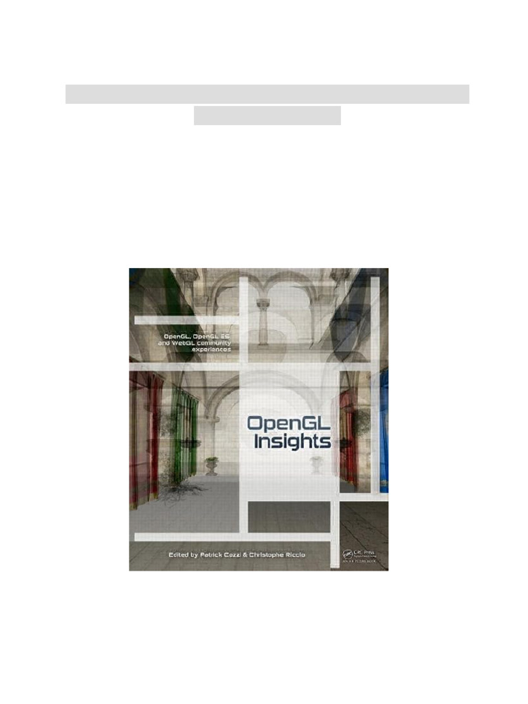 OpenGL Insights 1st Edition Patrick Cozzi Download | PDF | Web Gl ...