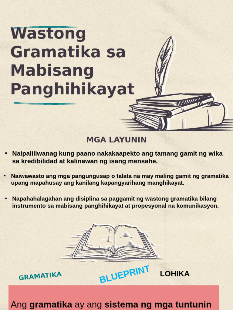 Wastong Gramatika Sa Mabisang Panghihikayat G8 | PDF