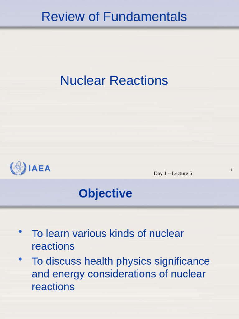 Overview of Nuclear Reactions and Neutrons | PDF | Neutron | Nuclear ...