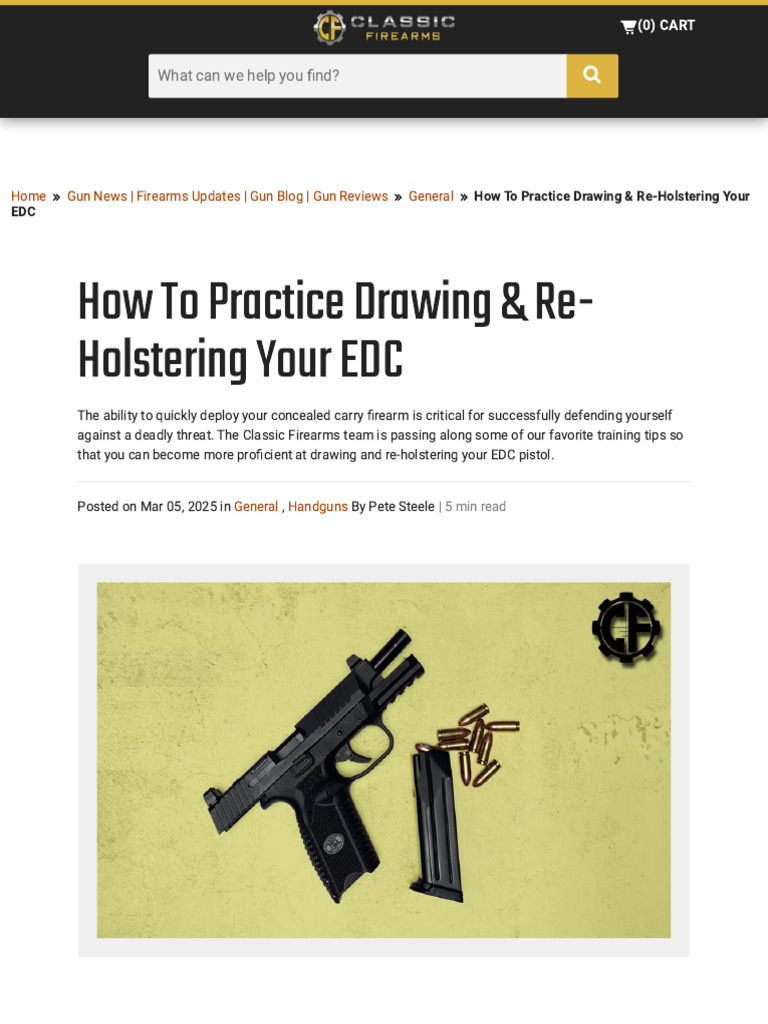 Https WWW - Classicfirearms.com News General How To Practice Drawing ...
