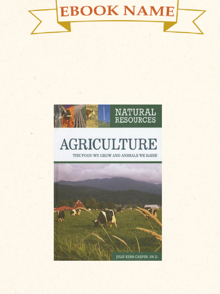 Agriculture Julie Kerr Casper Download | PDF | Soil | Plant Nutrition