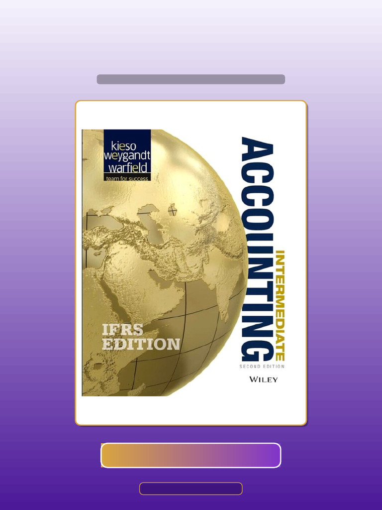 Intermediate Accounting IFRS Edition 2nd Edition Volume 12 Donald E ...