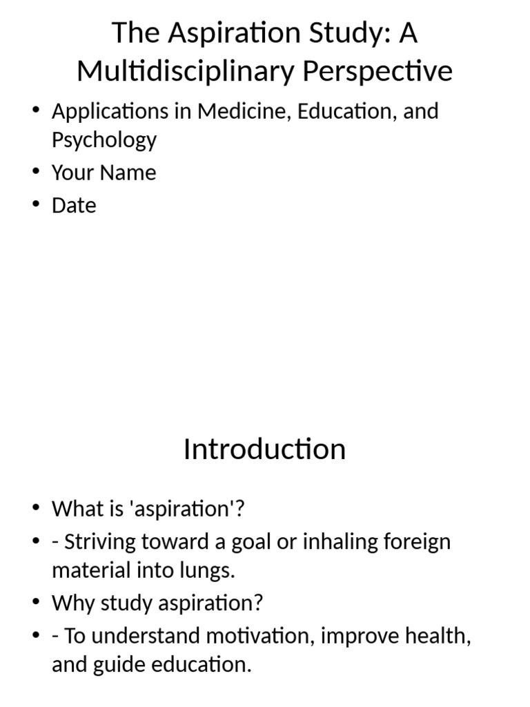 Aspiration Study Presentation | PDF