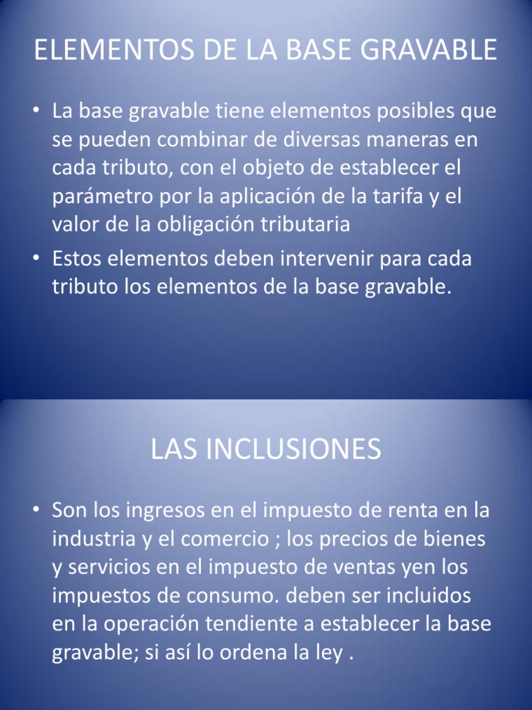 Elementos Base Gravable | Impuestos | Política