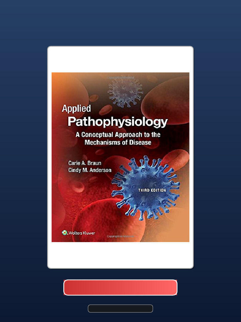 Applied Pathophysiology A Conceptual Approach To The Mechanisms of ...