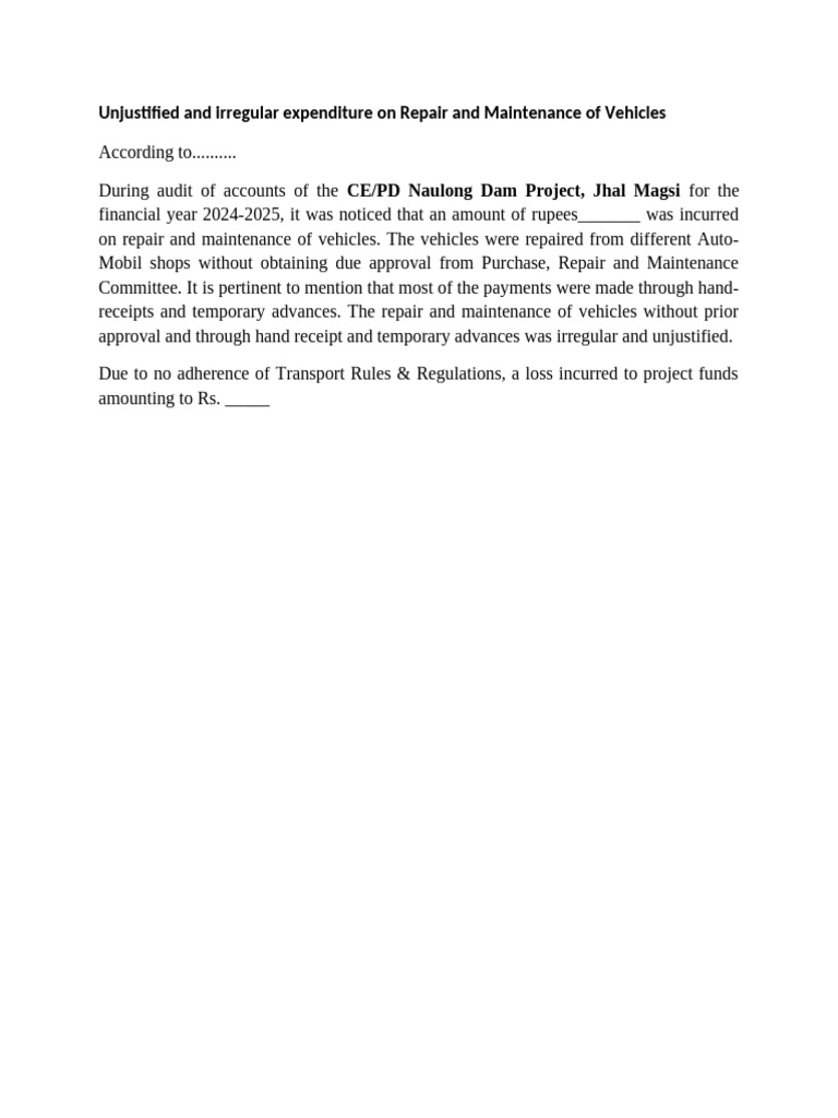 Unjustified and Irregular Expenditure On Repair and Maintenance of ...