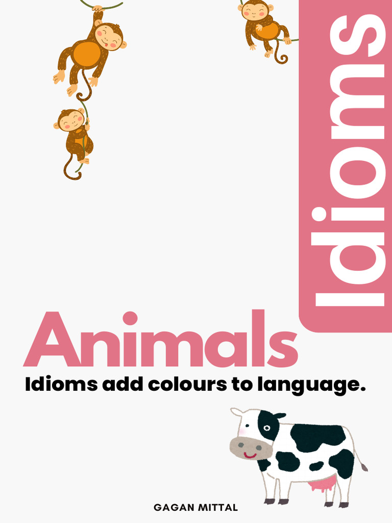 Idioms About Animals by Gagan Mittal | PDF | Lamb And Mutton
