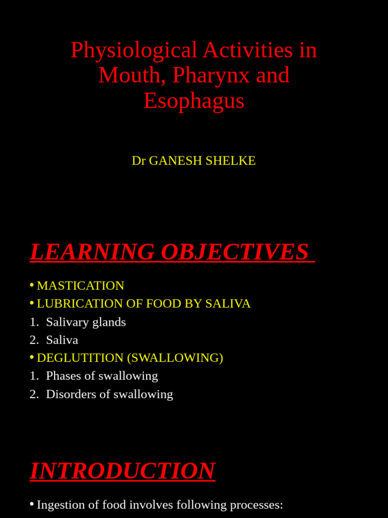 Physiology of Mastication & Deglutition | PDF | Esophagus | Saliva