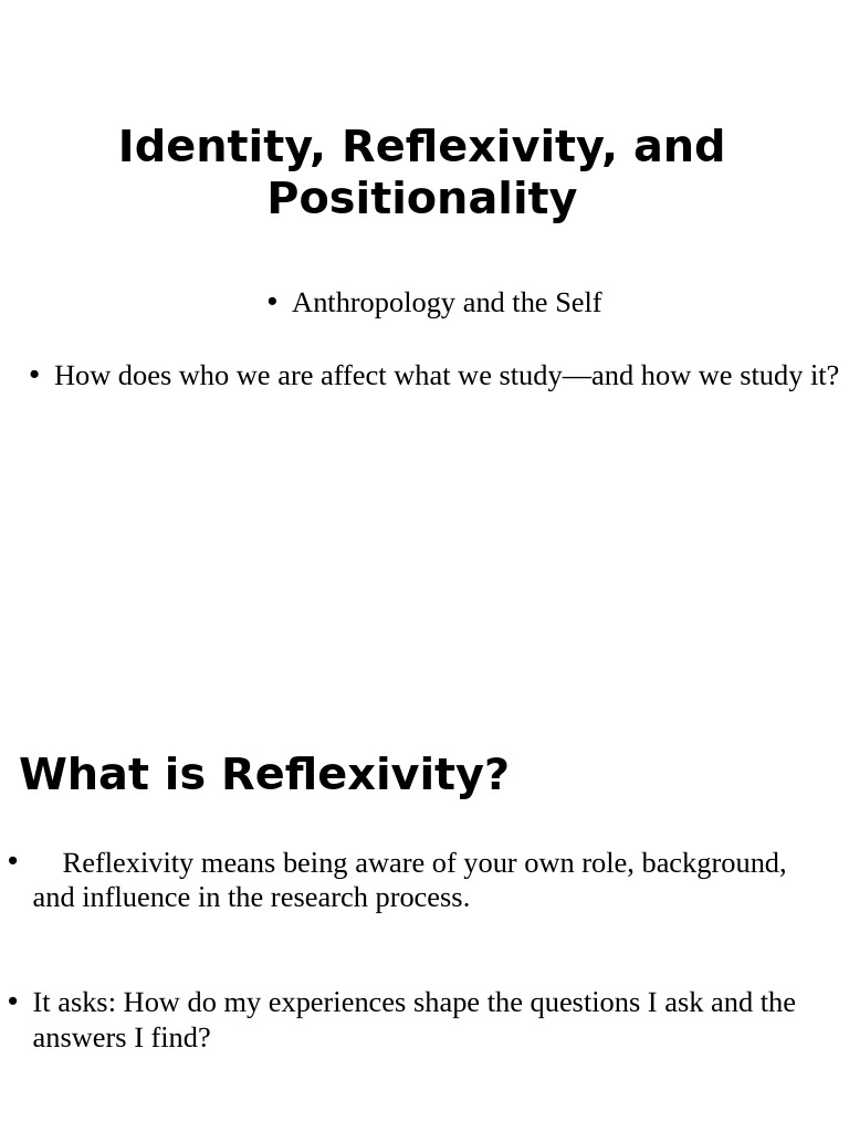 Week 11 - Identity, Reflexivity, and Positionality | PDF | Anthropology ...