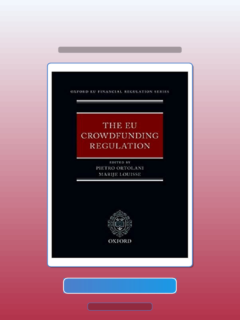 The EU Crowdfunding Regulation by Pietro Ortolani Marije Louisse | PDF ...