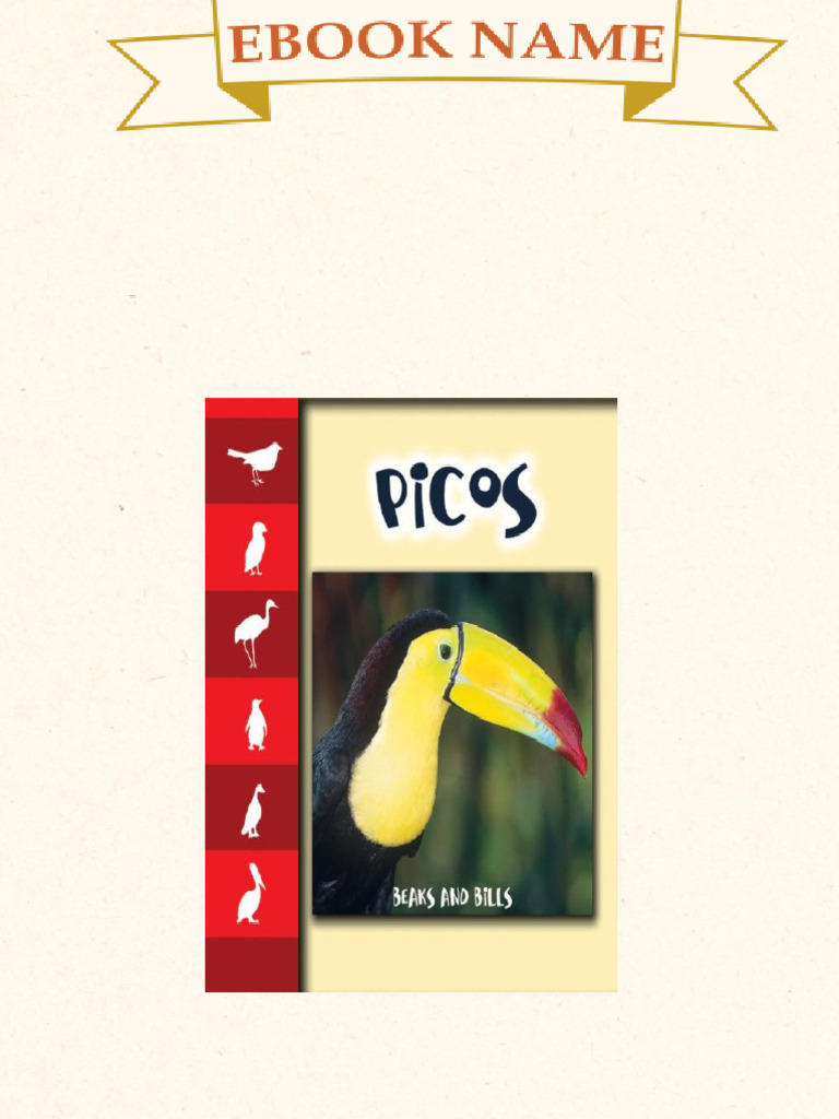 Picos Beaks and Bills Mel Higginson PDF Download | PDF | Beak | Baron