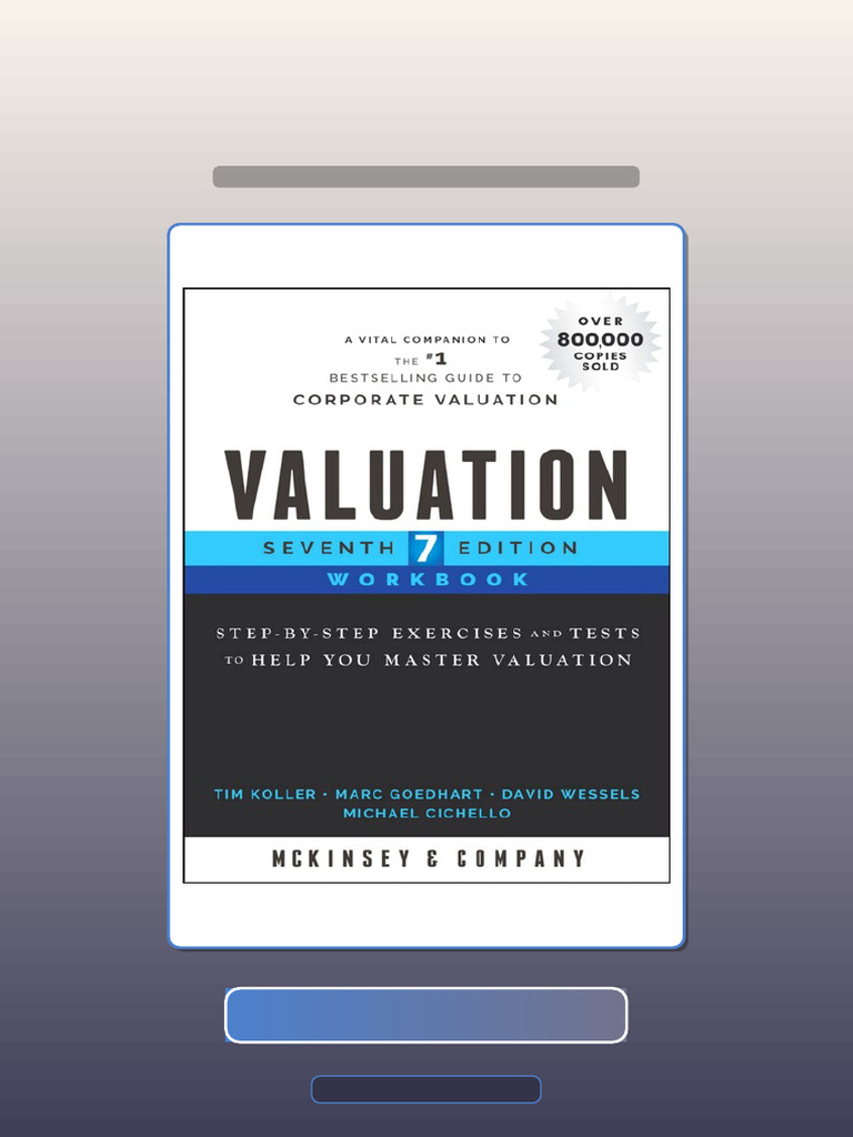 Valuation Workbook 7th Edition by McKinsey Amp Company Inc | PDF ...
