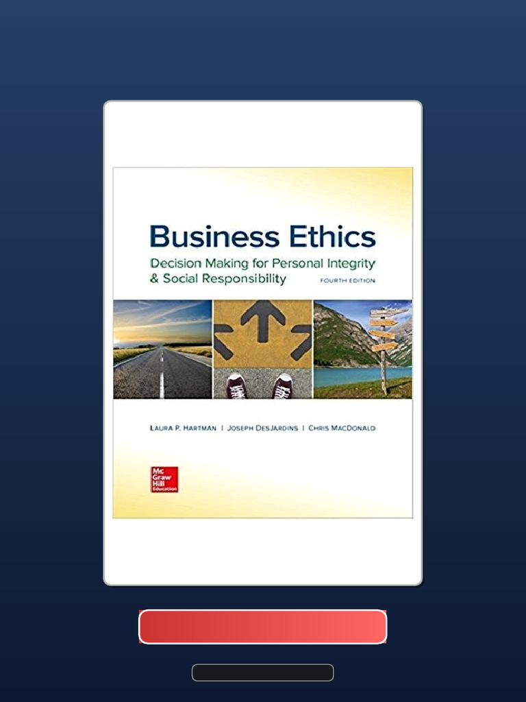 Business Ethics Decision Making For Personal Integrity 4th Ebook and ...
