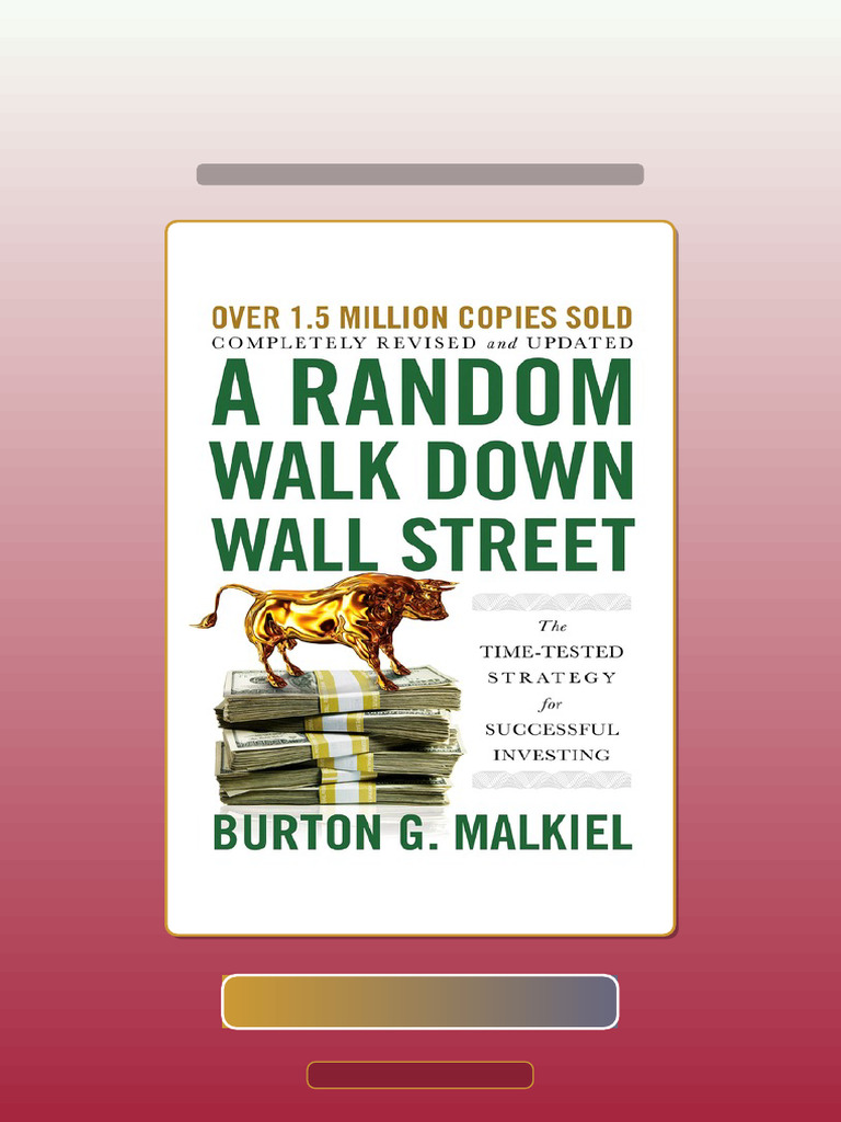 A Random Walk Down Wall Street by Burton G Malkiel | PDF | Textbook ...