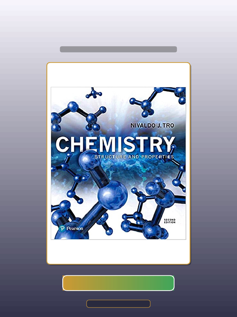 Chemistry Structure and Properties 2nd Edition by Nivaldo J Tro | PDF ...