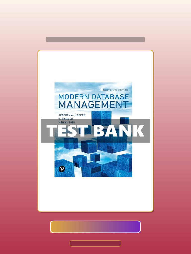 Modern Database Management 13th Edition Hoffer | PDF | Multiple Choice | Databases