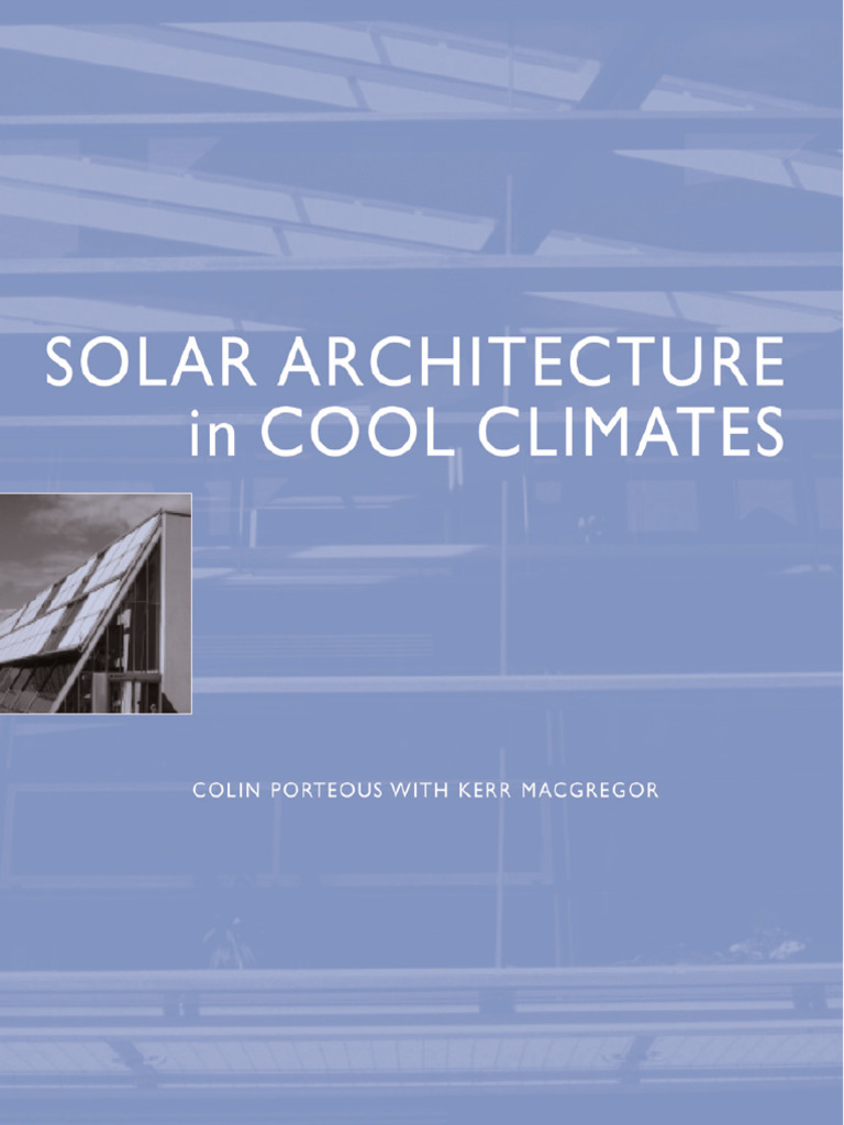 Solar Architecture for Cool Climates | PDF | Solar Energy | Building ...