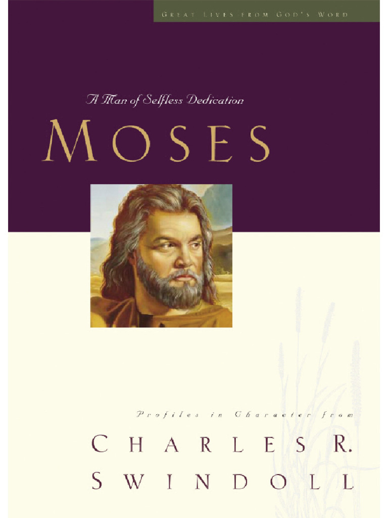 Moises Charles Swindoll | PDF | Libro del éxodo | Moisés