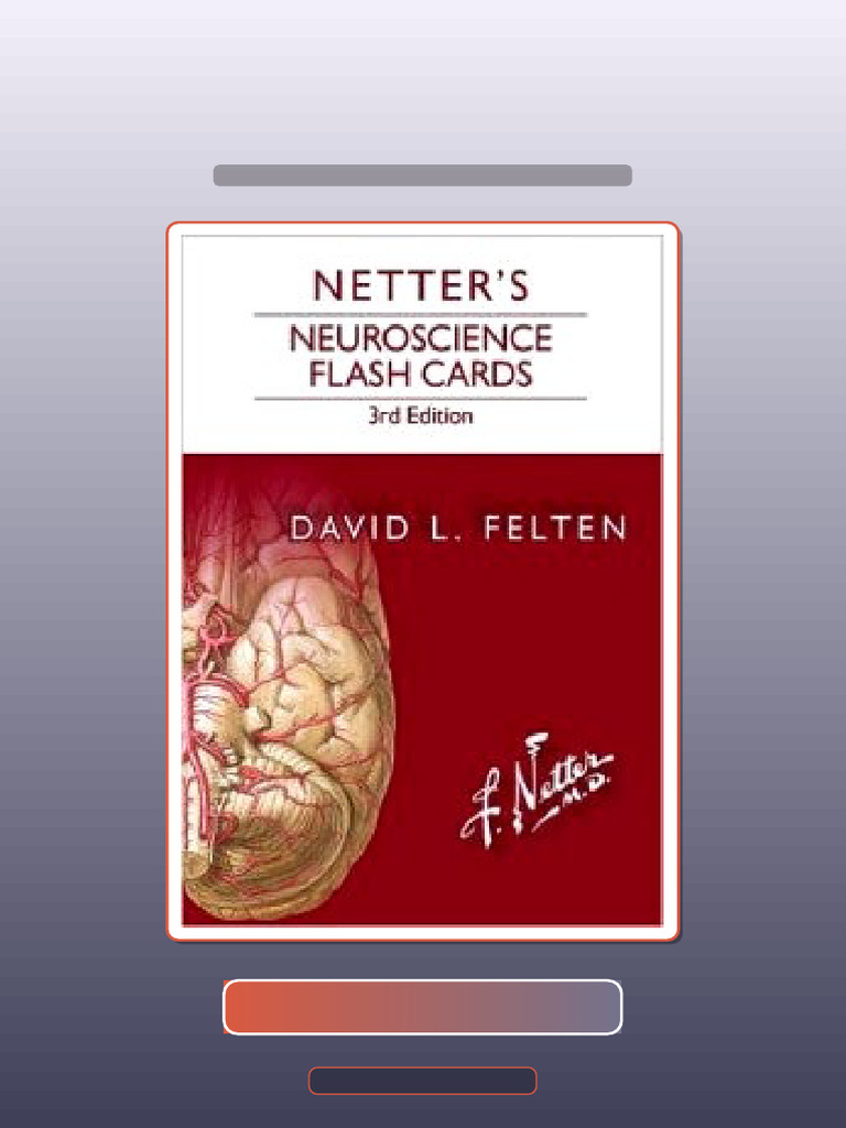 Netters Neuroscience Flash Cards Netter Basic Science 3rd Edition | PDF ...