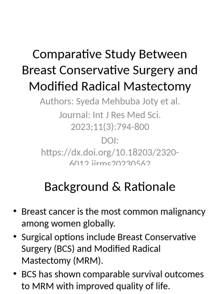 BCS Vs MRM Study Presentation | PDF | Breast Cancer | Radiation Therapy