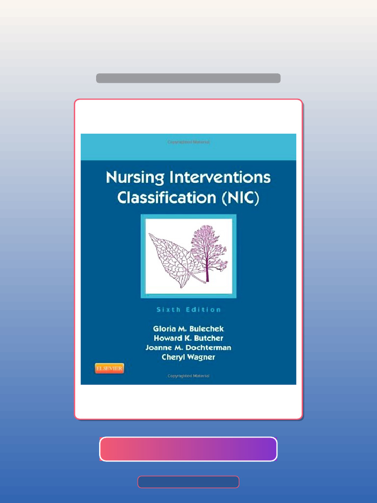 Nursing Interventions Classification NIC 6e | PDF | Nursing | Knowledge