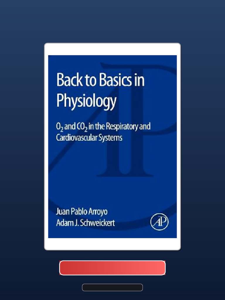 Back To Basics in Physiology O2 and CO2 in The Respiratory and ...