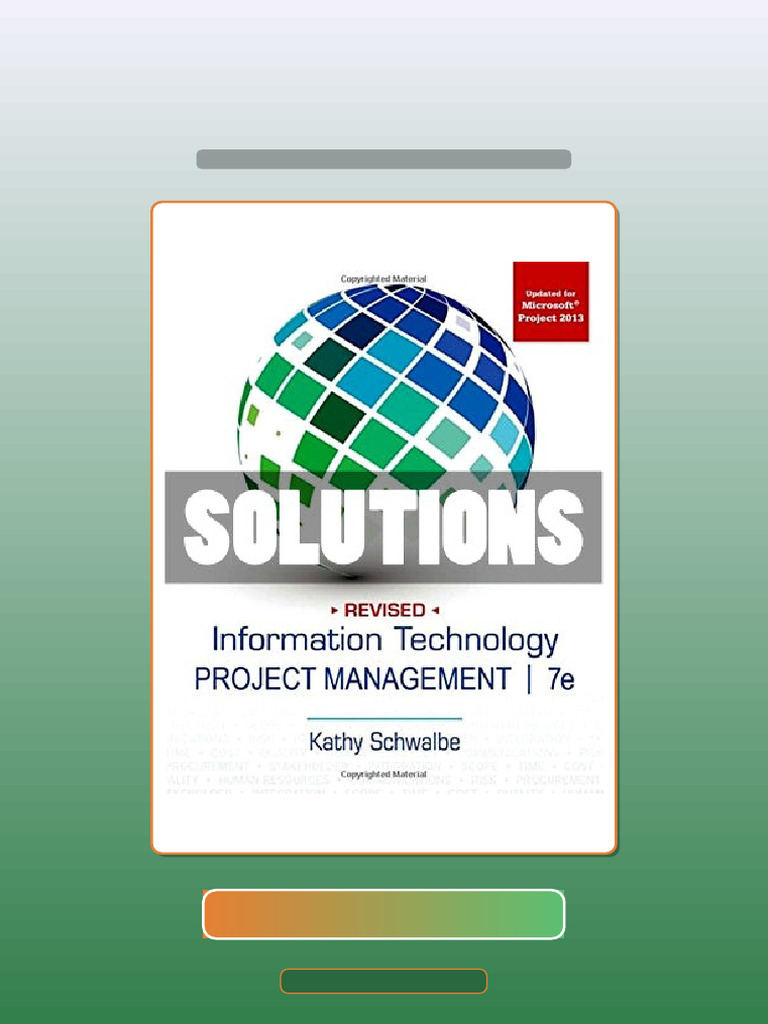 Solutions Information Technology Project Management 7 Ed Kathy Schwalbe ...