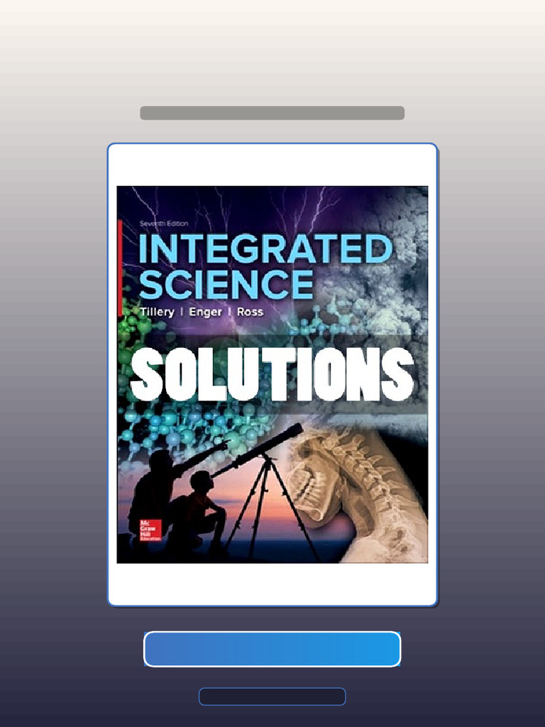 Solutions Integrated Science 7 Ed Tillery | PDF | Science | Essays