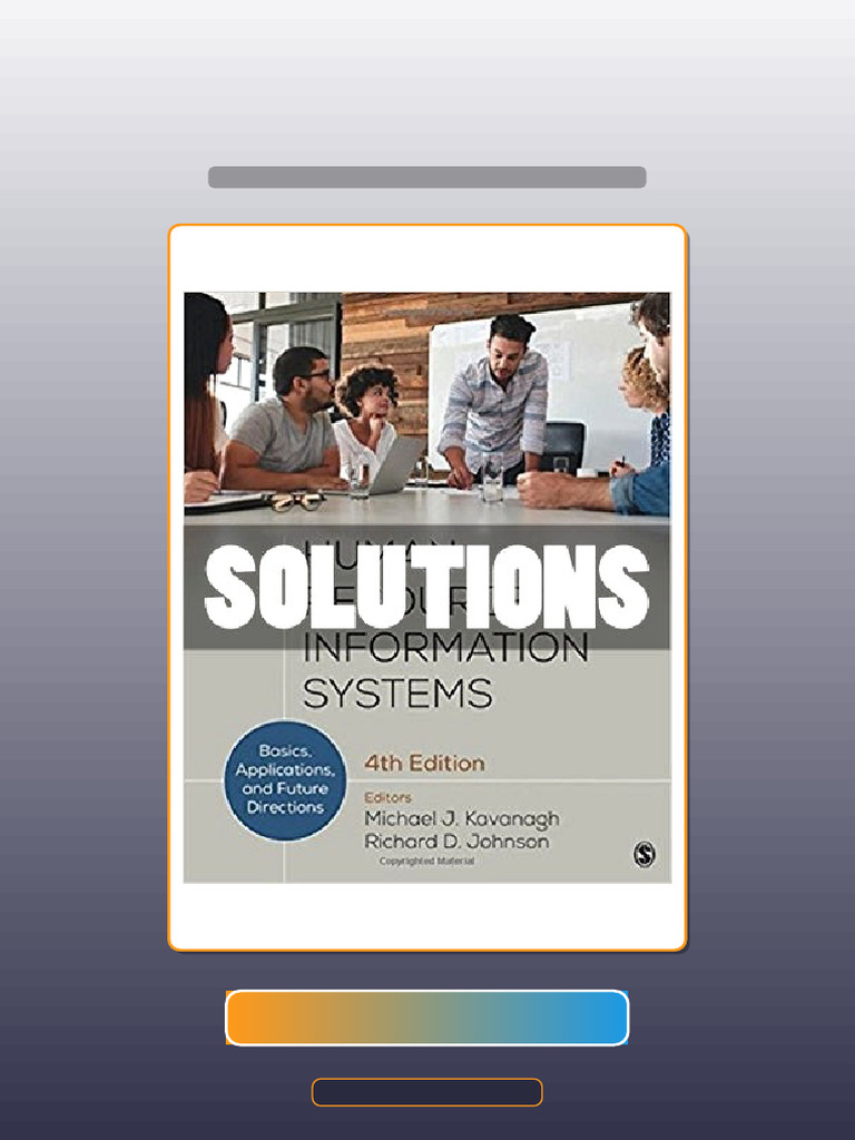 Solutions Human Resource Information Systems Basics Applications and Future Directions 4 Ed ...