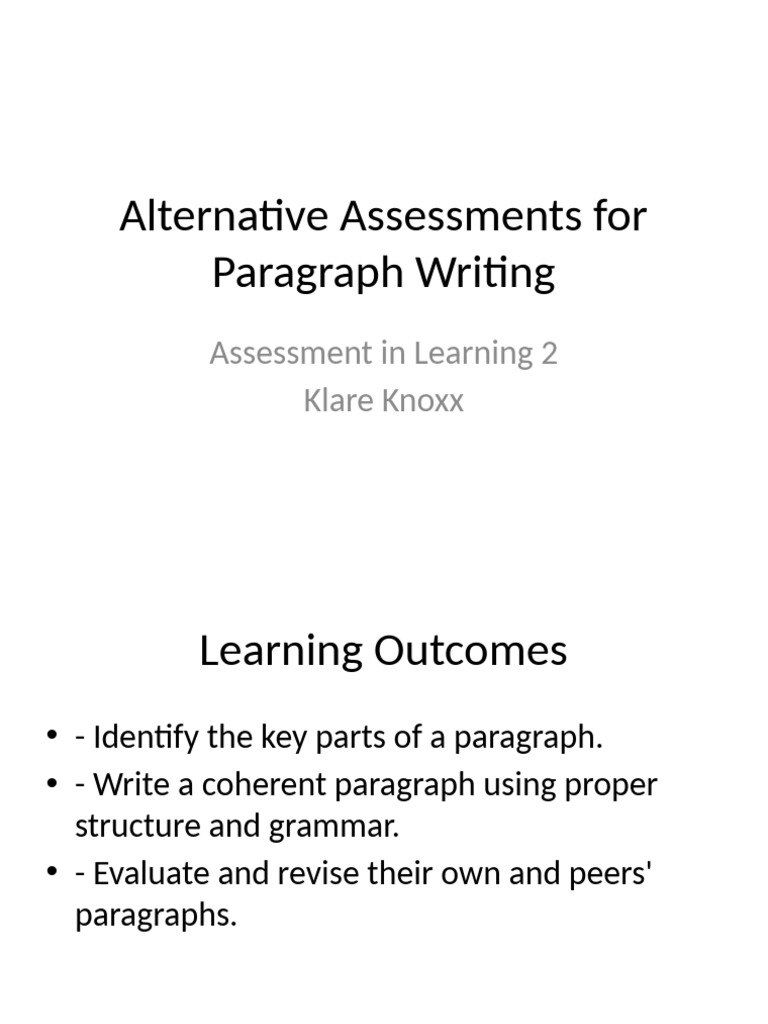 Effective Alternative Assessments for Paragraph Writing | PDF