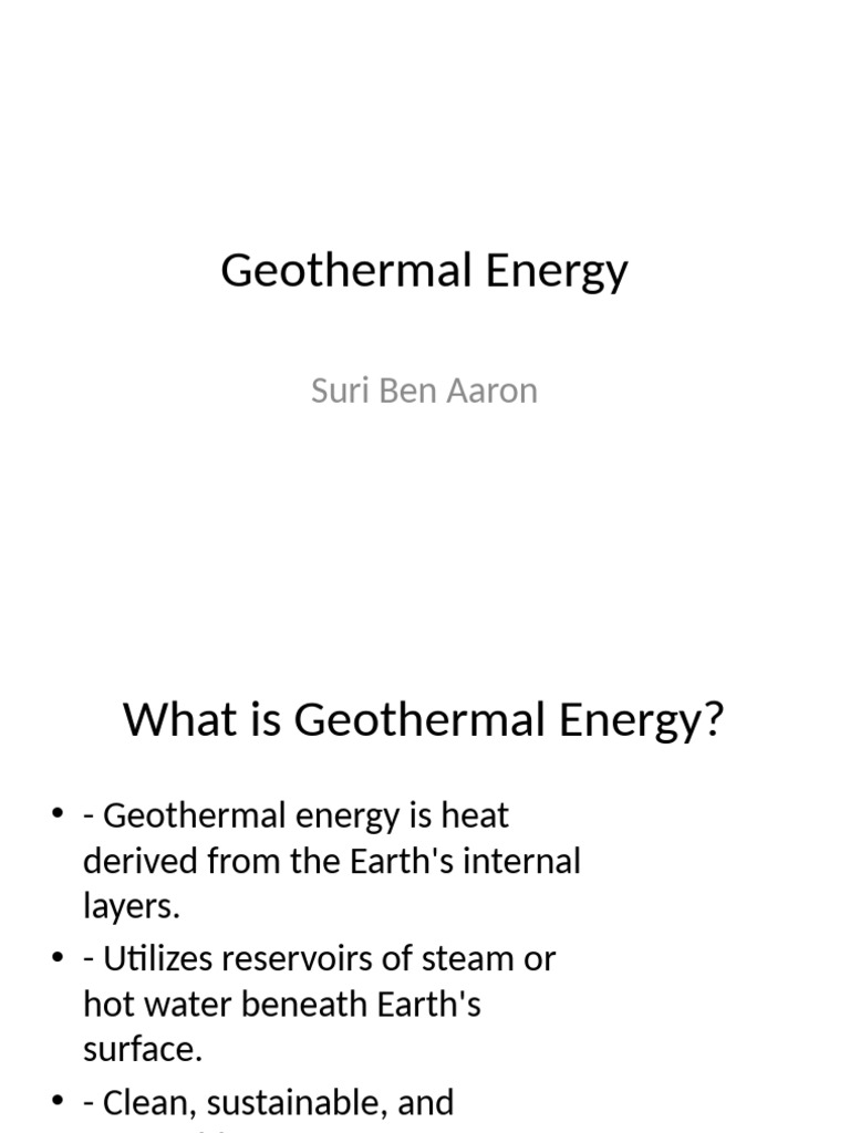 Geothermal Energy Presentation | PDF