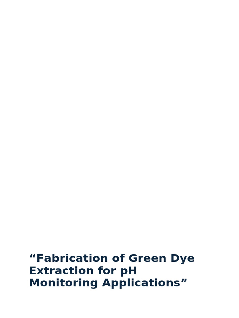 Fabrication of Green Dye Extraction For PH Monitoring Applications ...