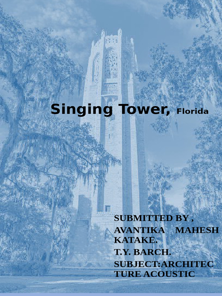 Exploring Florida's Singing Tower | PDF | Musical Instruments
