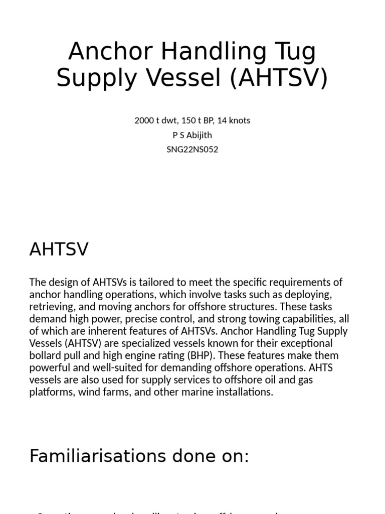 Anchor Handling Tug Supply Vessel (AHTSV) | PDF