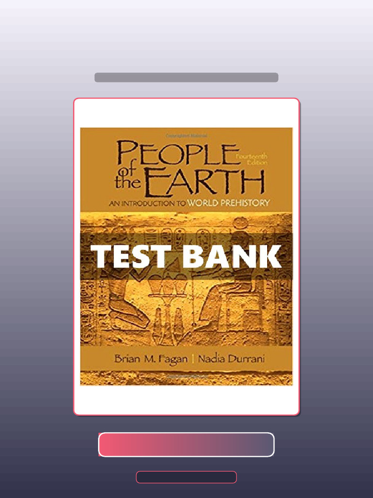 People of The Earth An Introduction To World Prehistory 14th Edition ...