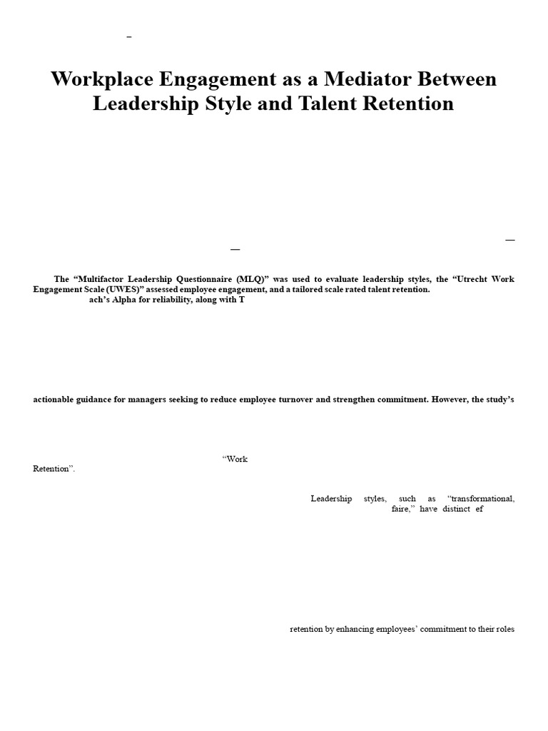 Workplace Engagement As A Mediator Between Leadership Style and Talent ...