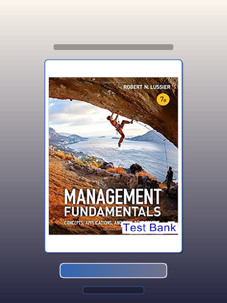 Management Fundamentals Concepts Applications and Skill Development 7th Edition Lussier | PDF ...