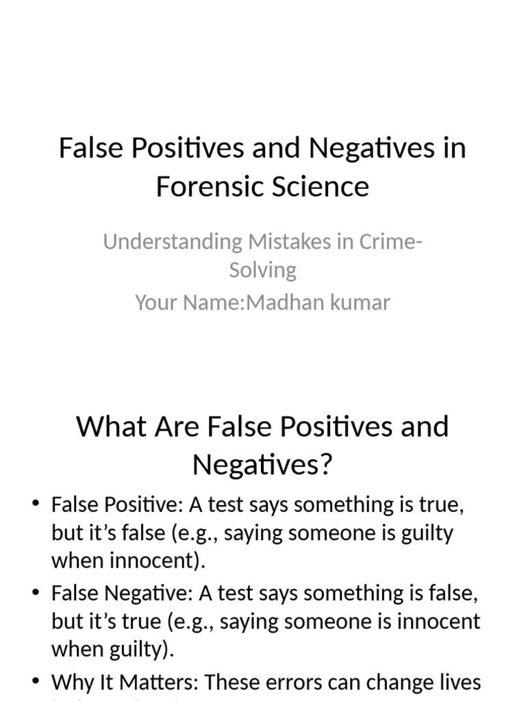 False Positives and False Negatives Forensic - Science | PDF