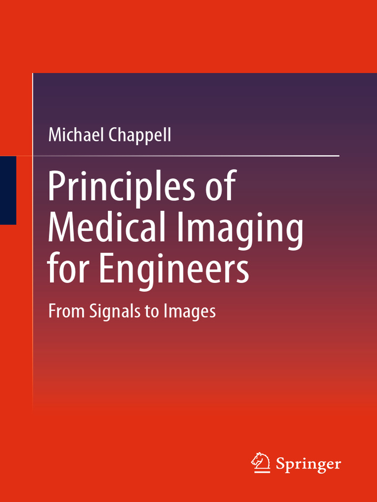 Medical Imaging Principles for Engineers | PDF | X Ray | Attenuation