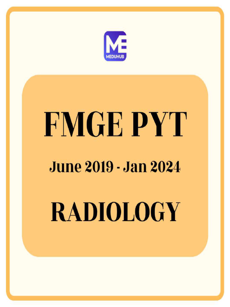 Radiology - Fmge Pyt PDF | PDF