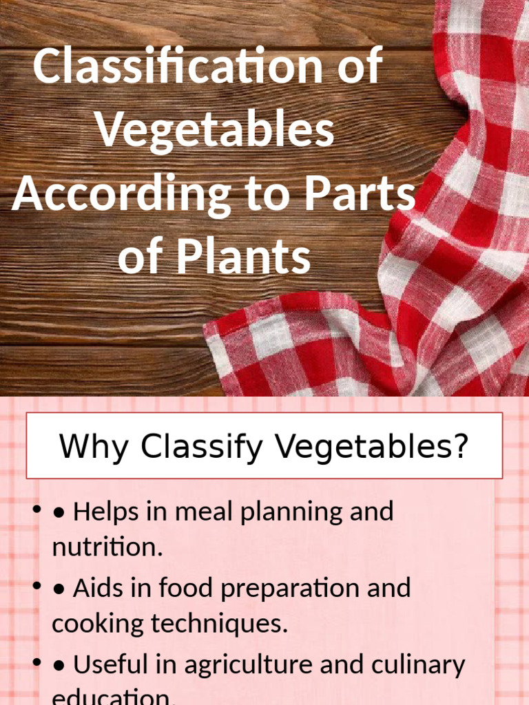 Classification of Vegetables by Plant Parts | PDF