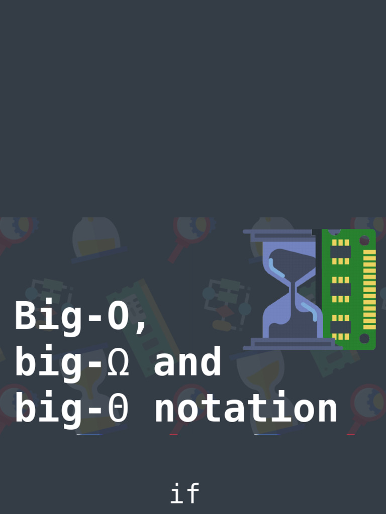 Big-O, Big-Ω, and Big-Θ Notation | PDF | Mathematics | Mathematics Of ...