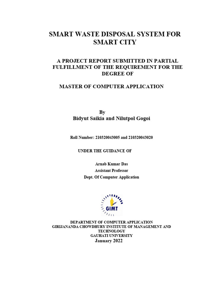 Project Report On Smart Waste Disposal Bidyut Saikia and Nilutpol Gogoi ...