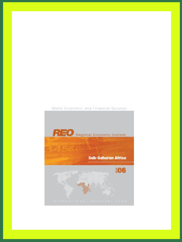 Regional Economic Outlook Sub Saharan Africa May 2006 1st Edition International Monetary Fund ...