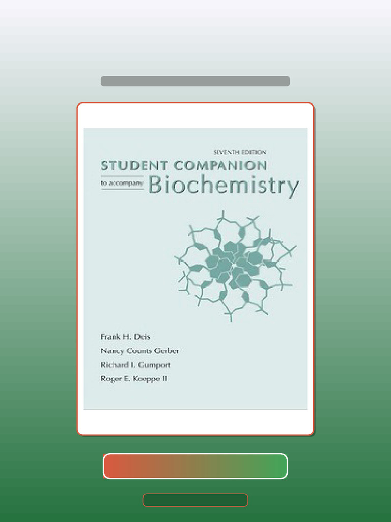 Biochemistry Student Companion 7th Edition Unlocked Test Bank | PDF ...