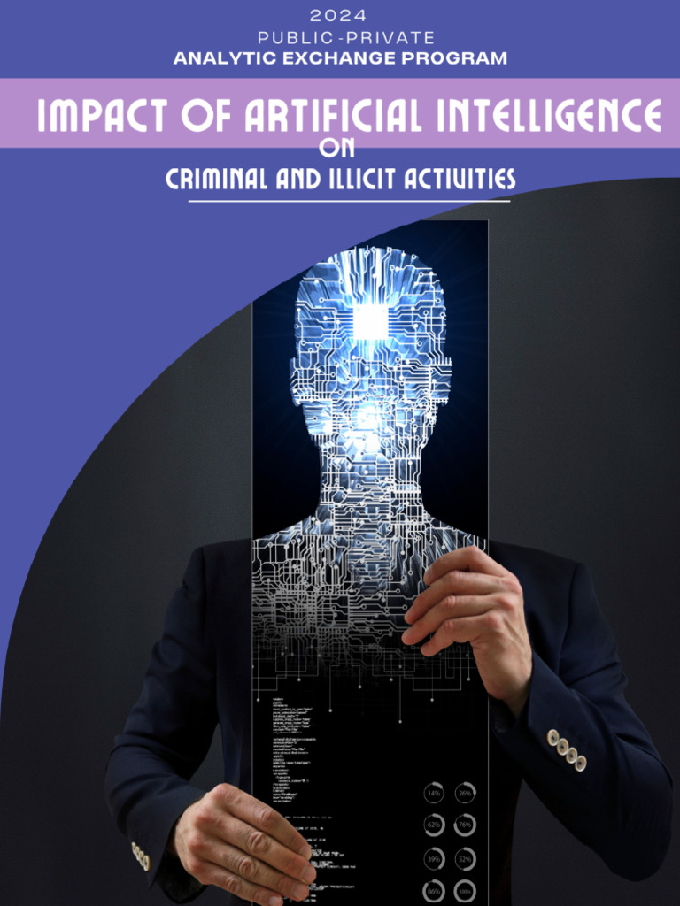 24 0927 Ia Aep Impact Ai On Criminal and Illicit Activities | PDF ...