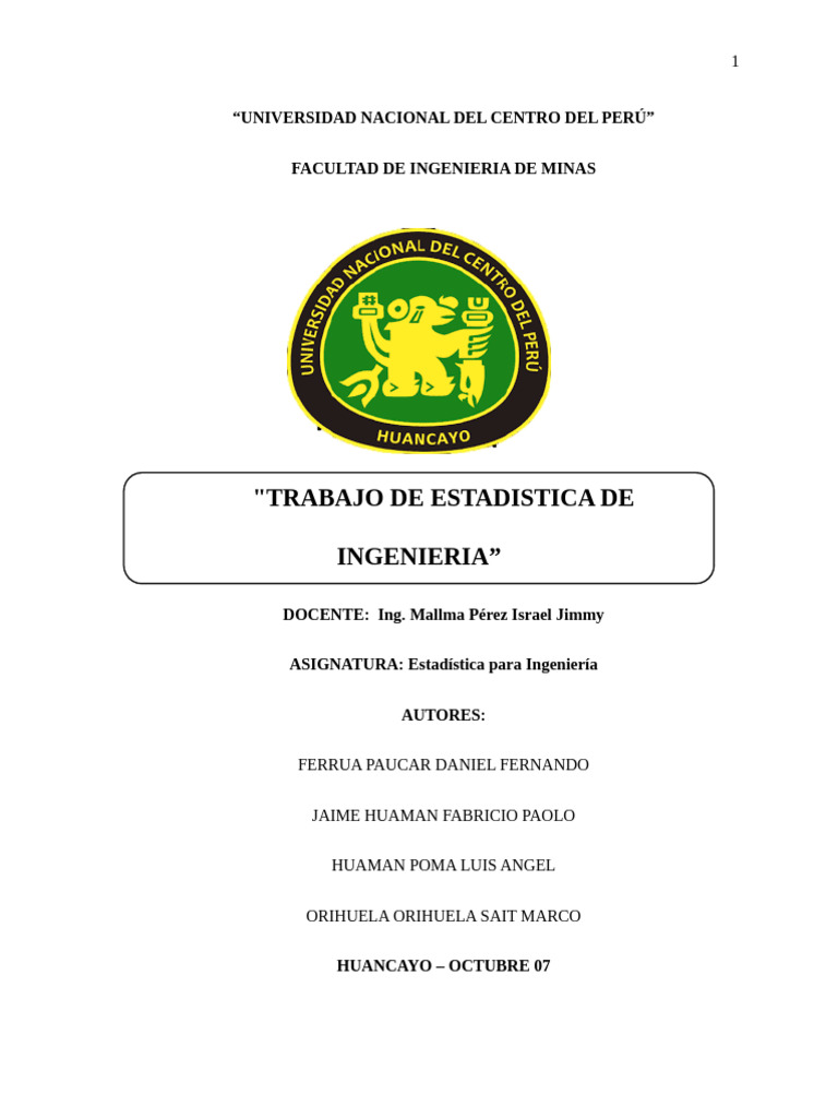 Estadistica de Ingenieria Grupo Ferrua (Tabla Corregida) | PDF | Minería | Minerales