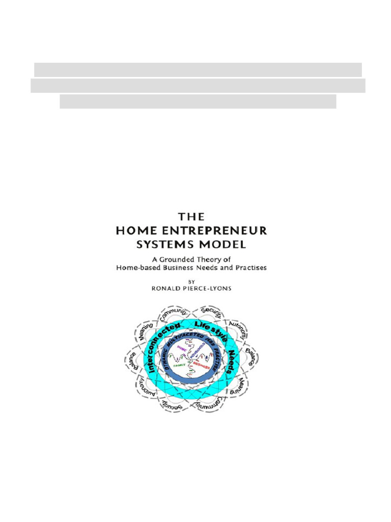 The Home Entrepreneur Systems Model A Grounded Theory of Home Based ...