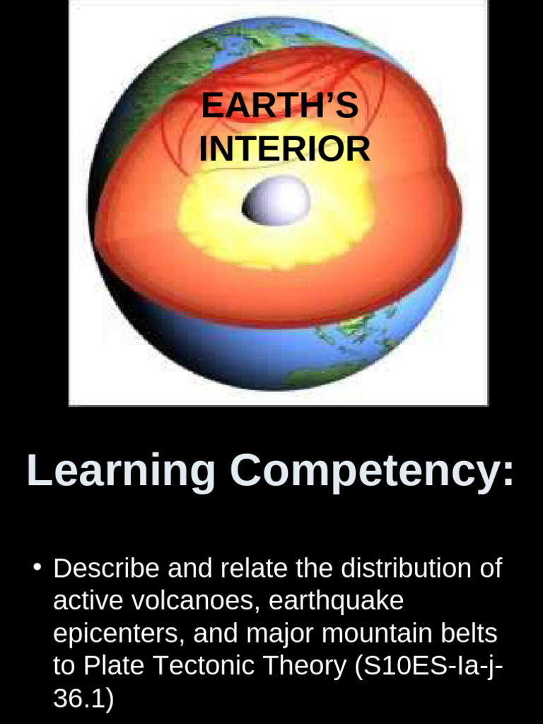 Lesson 1 g10 Science Earths Interior | PDF | Planetary Core | Earth