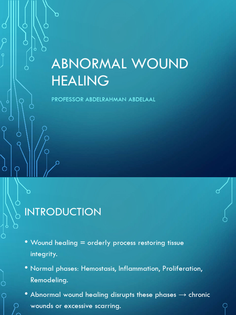 Abnormal Wound Healing Overview | PDF | Wound | Wound Healing